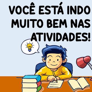 RECADINHOS DE INCENTIVO PARA OS ALUNOS Criar Recriar Ensinar