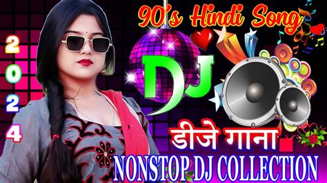 Top Hindi Dj Remix Song Hindi Dance Remix Song Hard Bass Song