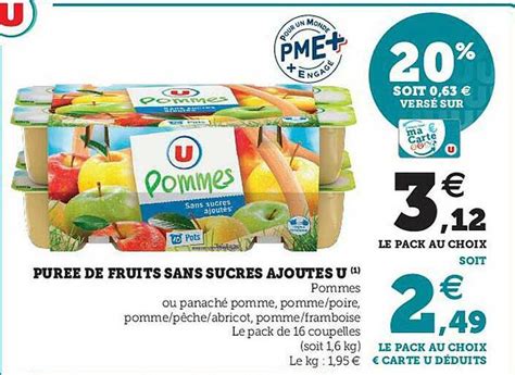 Promo Purée De Fruits Sans Sucres Ajoutés U chez Super U iCatalogue fr