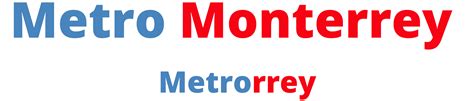 Mapa Metro Monterrey Metrorrey Mejor Ruta Del Metro