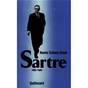 Sartre 1905 1980 Annie Cohen Solal Achat Livre Fnac