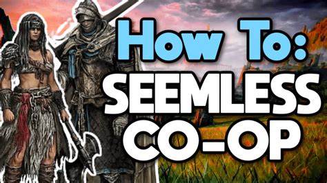 Elden Ring Seamless Coop Mod Tutorial How To Install Set Up YouTube