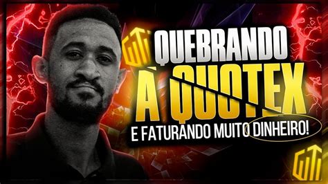 Live Quotex Operando Ao Vivo Youtube