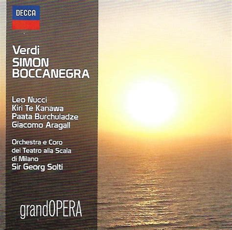 Verdi Leo Nucci Kiri Te Kanawa Paata Burchuladze Giacomo Aragall