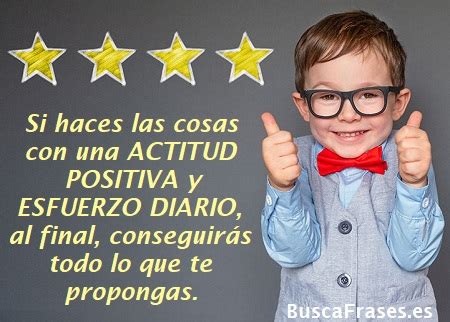 Descubrir Imagen Frases De Actitud Positiva En El Trabajo Abzlocal Mx