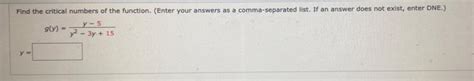 solved find the critical numbers of the function enter