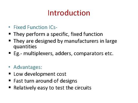 Programmable Logic Devices Introduction Fixed Function ICs They