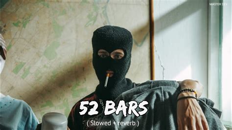 52 Bars Slowed Reverb Karan Aujla Ikky Master Dev YouTube