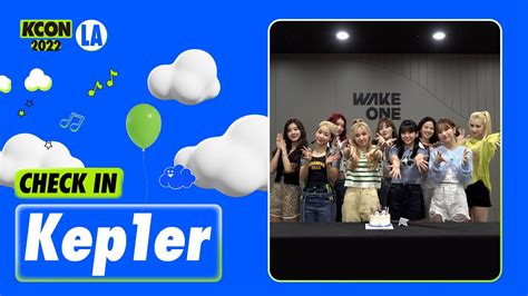 CHECK IN Kep1er 케플러 KCON 2022 LA YouTube