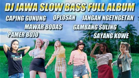 Dj Jawa Lawas Slow Bass 69 Project Full Album Divana Project YouTube