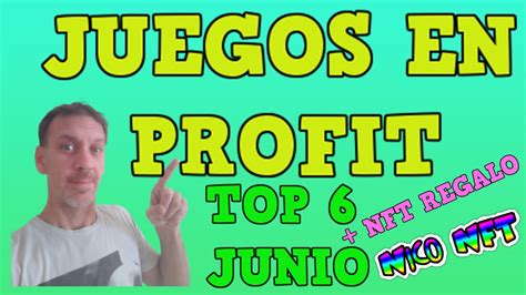 JUEGOS EN PROFIT TOP 6 DE LOS MEJORES JUEGOS PAGANDO DESDE EL AÑO