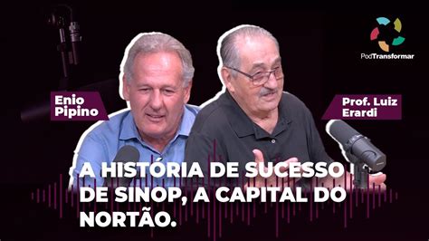 A história de sucesso de Sinop a capital do Nortão YouTube