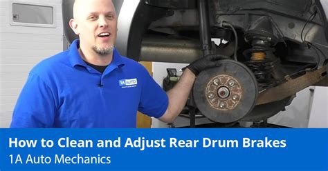How To Adjust Drum Brakes Expert Steps And Advice A Auto