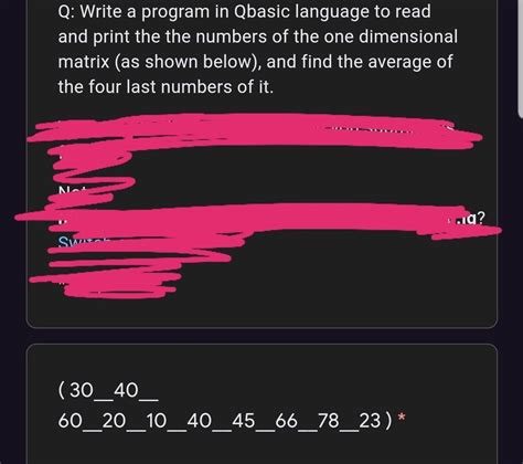 solved q write a program in qbasic language to read and