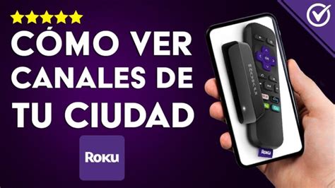 Cómo ver los canales de TV abierta en Roku 2024
