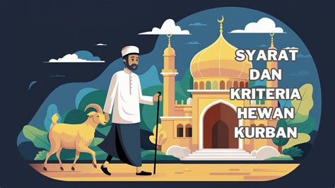 Syarat Dan Kriteria Hewan Kurban Yang Sehat Dan Sah Menurut Islam