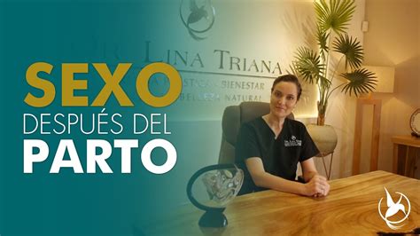 Relaciones Despu S Del Parto C Mo Volver A Disfrutar Del Sexo Youtube