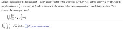solved let r be the region in the first quadrant of the