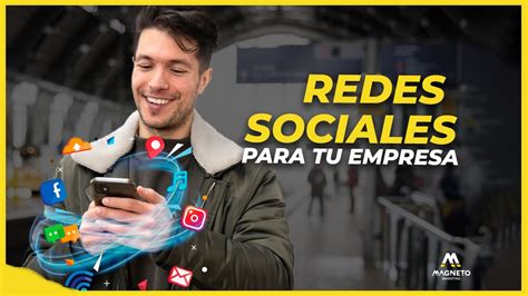 Cómo elegir las mejores redes sociales para empresas