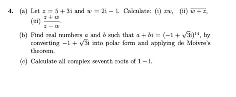 solved a let z 5 3i and w 2i − 1 calculate i zw