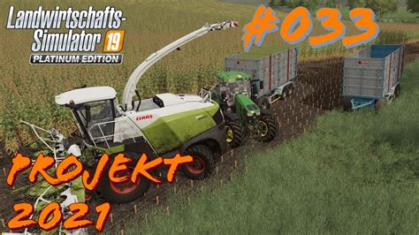 LS 19 Lets Play Projekt 2021 033 Deutsch Seasons Endlich Mais