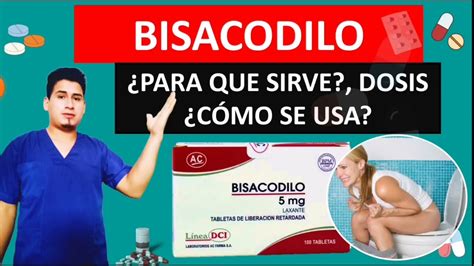 Bisacodilo Mg Para Que Sirve Bisacodilo Mecanismo De Accion Youtube