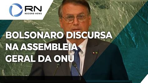 Bolsonaro Discursa Na Abertura Da Assembleia Geral Da Onu Youtube