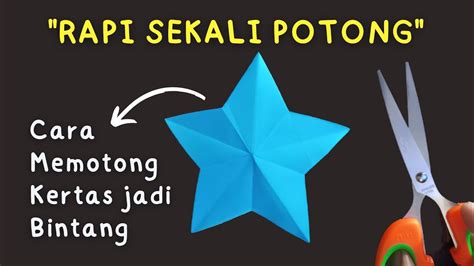 Cara Membuat Bintang Dari Kertas Origami Dengan SEKALI POTONG WOW