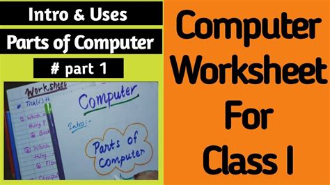 Computer Basics Parts Of Computer Computer Worksheet For Class I