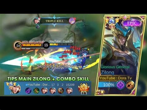 TIPS MAIN ZILONG BAGI PEMULA COMBO SKILL YANG BENAR BUILD ZILONG
