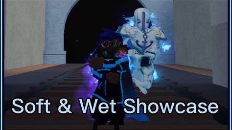 Soft Wet Showcase Yba Youtube