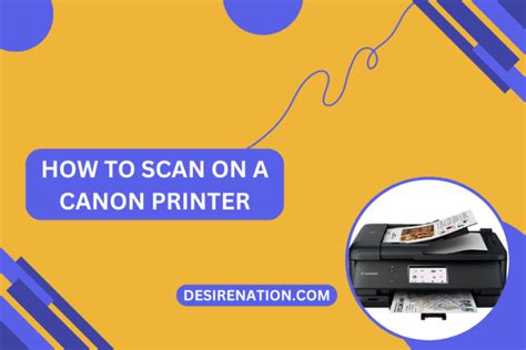 How To Scan On A Canon Printer Desire Nation