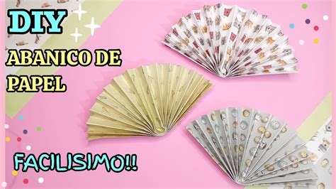 Cómo hacer un abanico de papel Manualidades con papel Ideas fáciles