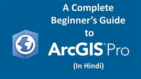 Arcgis Pro A Complete Beginner S Guide Arcgis Pro Complete