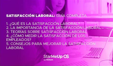 Satisfacci N Laboral Qu Es Y C Mo Medirla Starmeup Blog