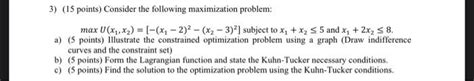solved 3 15 points consider the following maximization