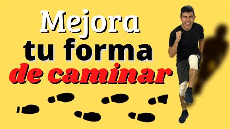 Mejora Tu Forma De CAMINAR Sin Salir De Casa Con Esta Rutina Del