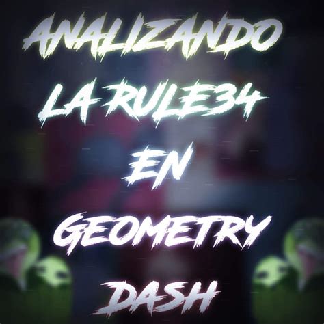 Analizando la Regla 33 1 de Geometry Dash Geometry Dash ESPAÑOL Amino