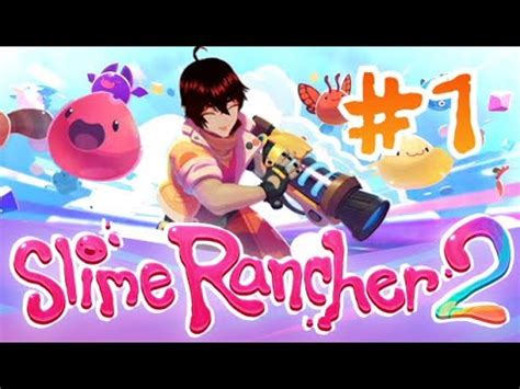 Slime Rancher Nuevo Comienzo En La Isla Arcoiris Youtube
