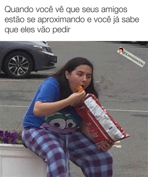 Quando Voc V Que Seus Amigos Est O Se Aproximando E Voc J Sabe Que