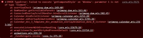 Javascript PrimeNG Calendar Form Component Error Failed To Execute