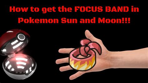How To Get The Focus Band In Pokemon Sun And Moon Youtube