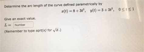solved determine the arc length of the curve defined