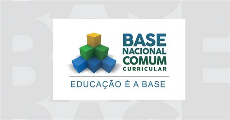 Educação Cultura e Entretenimento BNCC um resumo das mudanças