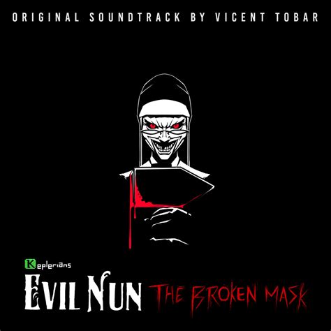 Evil Nun The Broken Mask Original Soundtrack Vicent Tobar