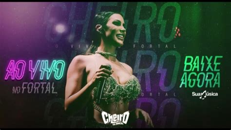 CD CHEIRO DE AMOR AO VIVO NO FORTAL VERÃO 2K22 DEIVINHO GRAVAÇÕES