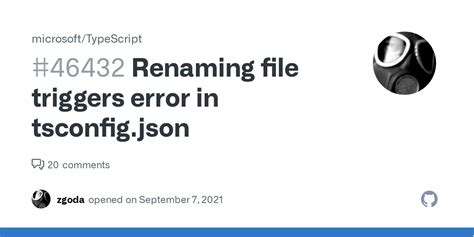 renaming file triggers error in tsconfig json · issue 46432 · microsoft typescript · github