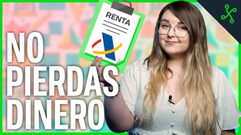 Todo lo que necesitas saber sobre la Declaración de la Renta 2022