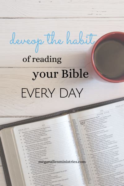 How To Develop A Habit Of Reading The Bible Every Day Megan Allen