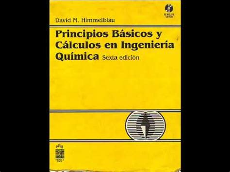 Descarga Libro Principios Básicos y Cálculos en Ingenieria Quimica